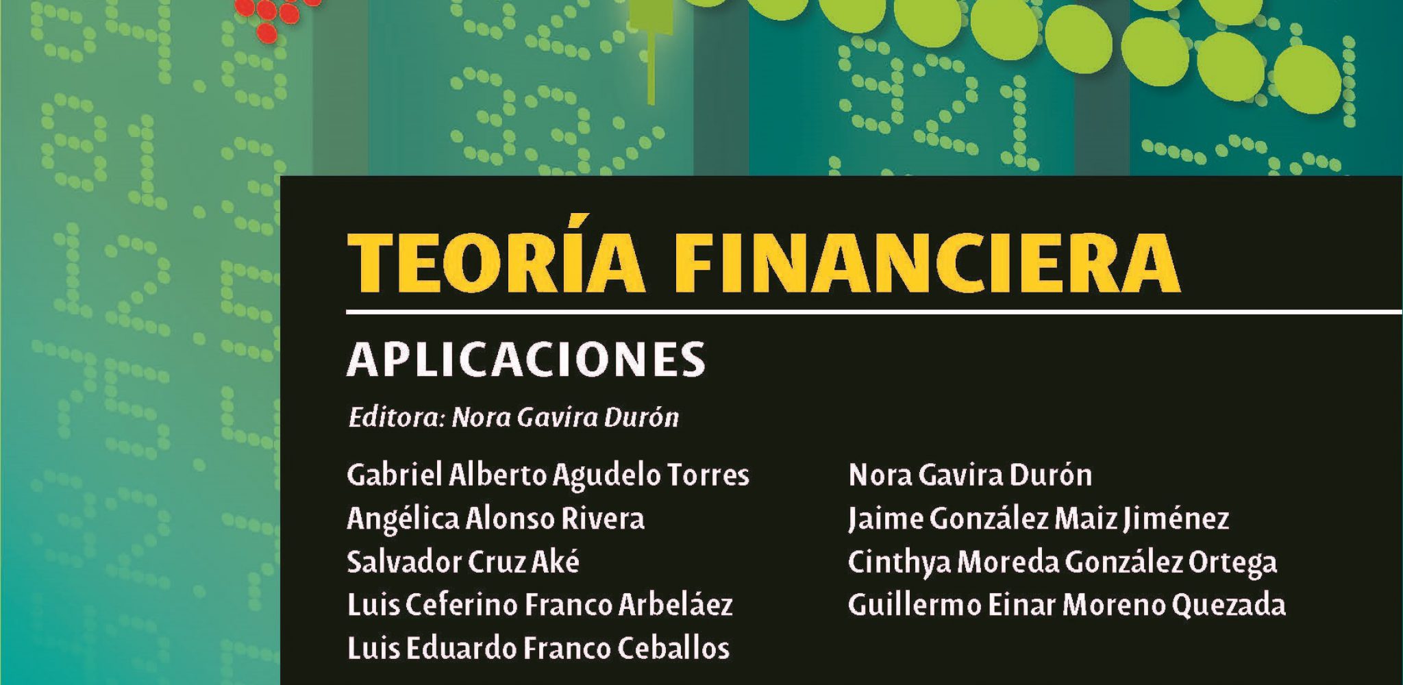Teoría financiera: Aplicaciones – UDLAP Contexto